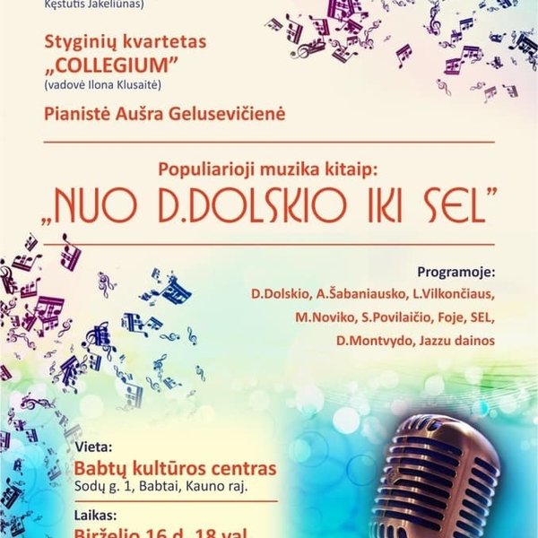 Populiarioji muzika kitaip: „Nuo D. Dolskio iki SEL“ | Kauno rajonas