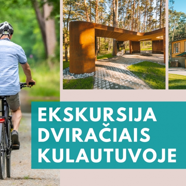 Ekskursija dviračiais „Kulautuva – kurortas tarpukariu ir šiandien ...